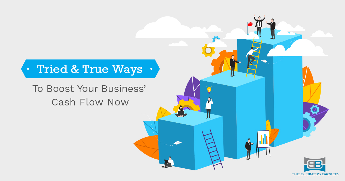 Quick Strategies to Increase Your Business’ Cash Flow - The Business Backer